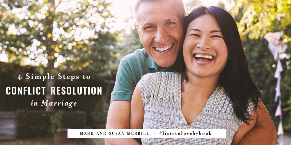 4 Simple Steps to Conflict Resolution in Marriage - All Pro Dad