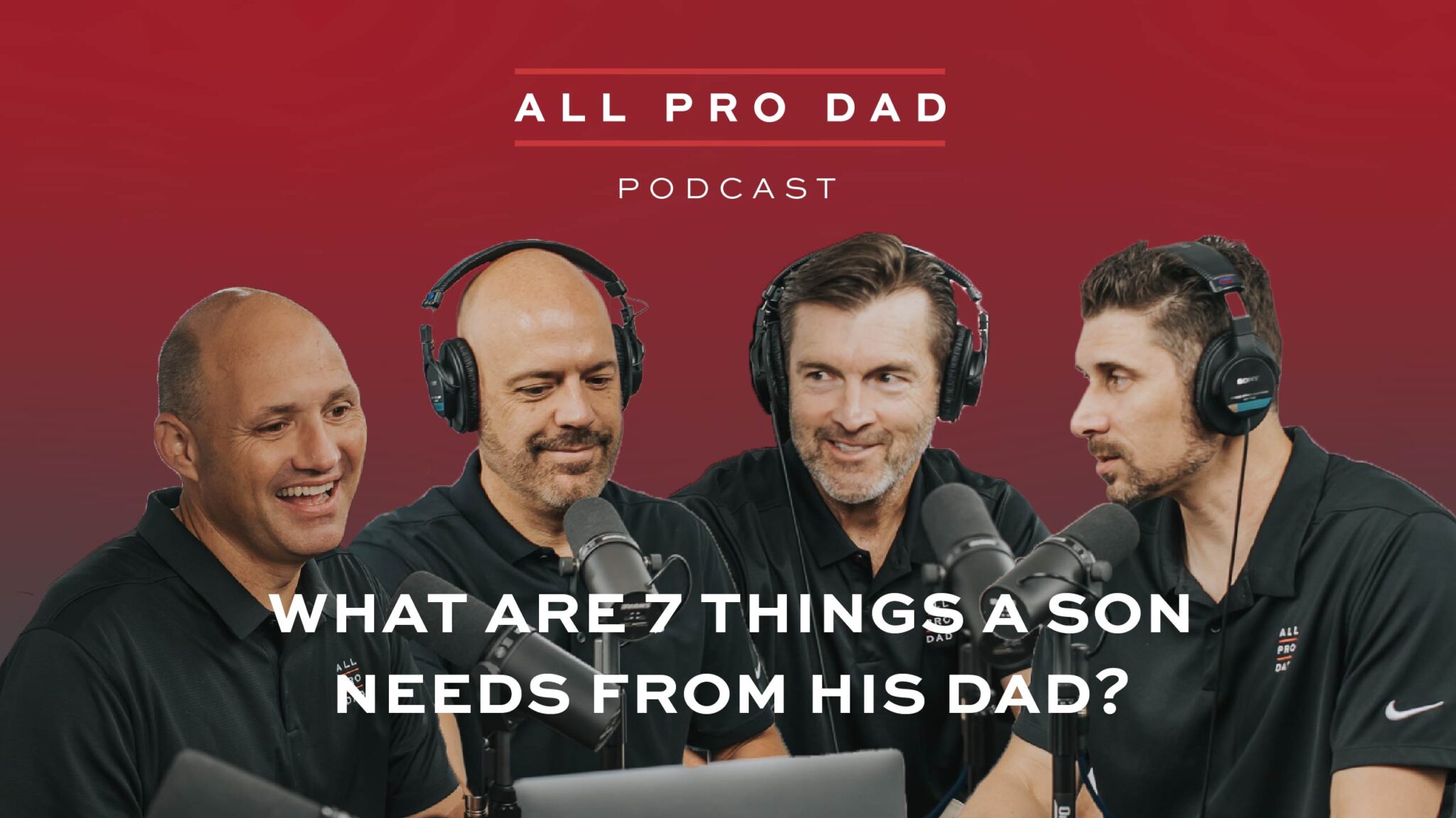 The All Pro Dad Podcast - All Pro Dad