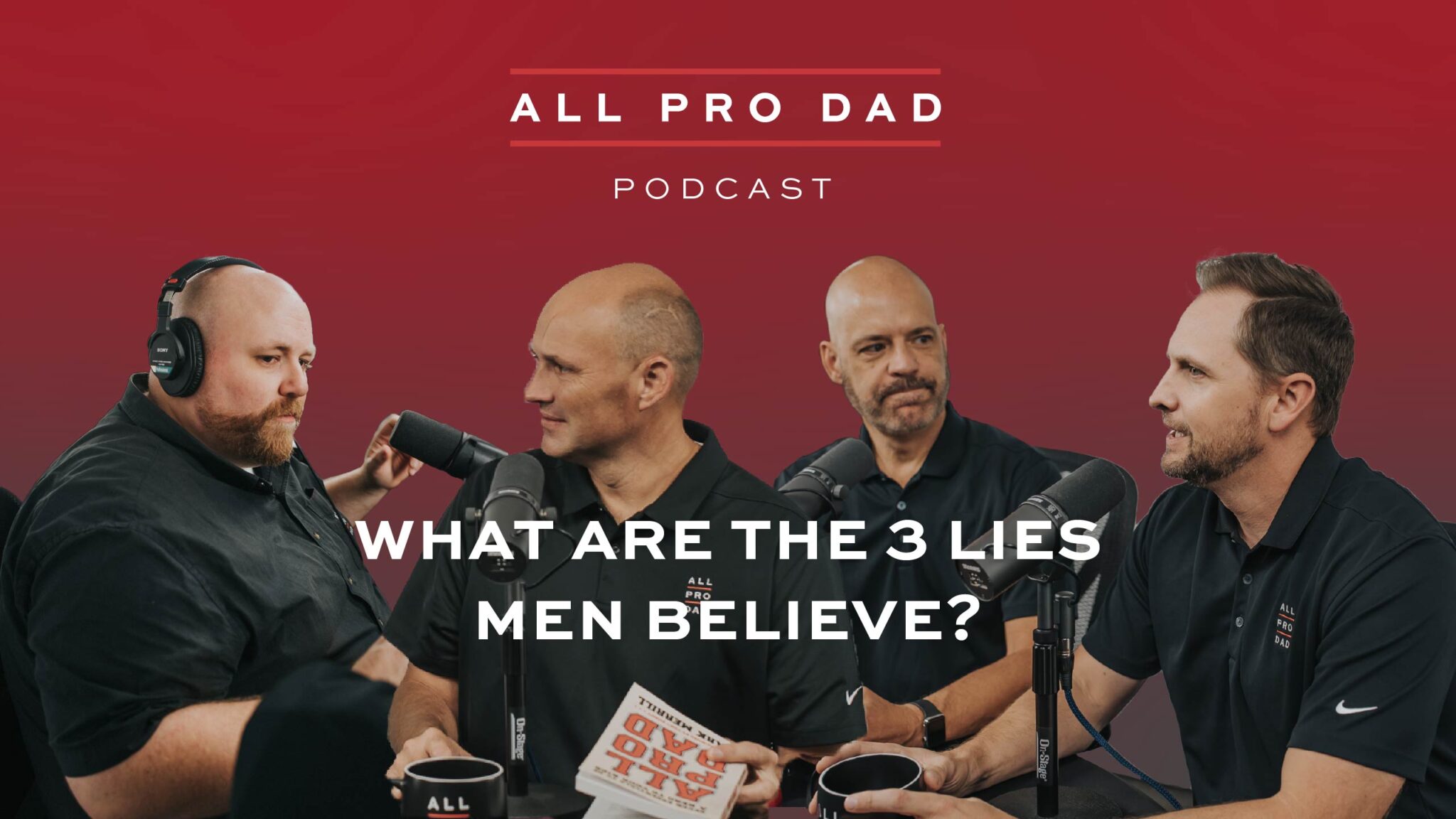 The All Pro Dad Podcast - All Pro Dad