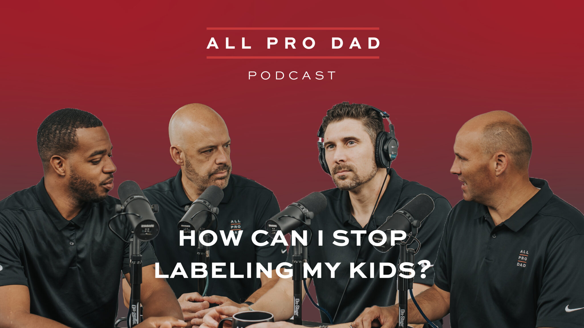 The All Pro Dad Podcast - All Pro Dad