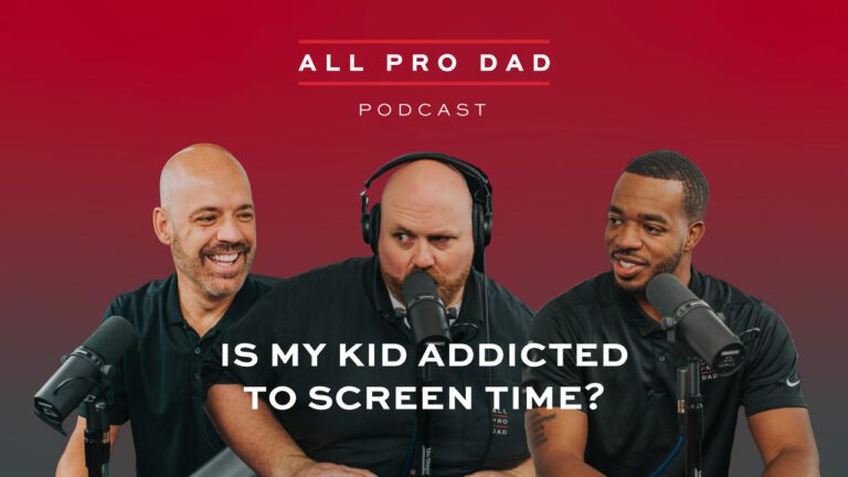 The All Pro Dad Podcast - All Pro Dad