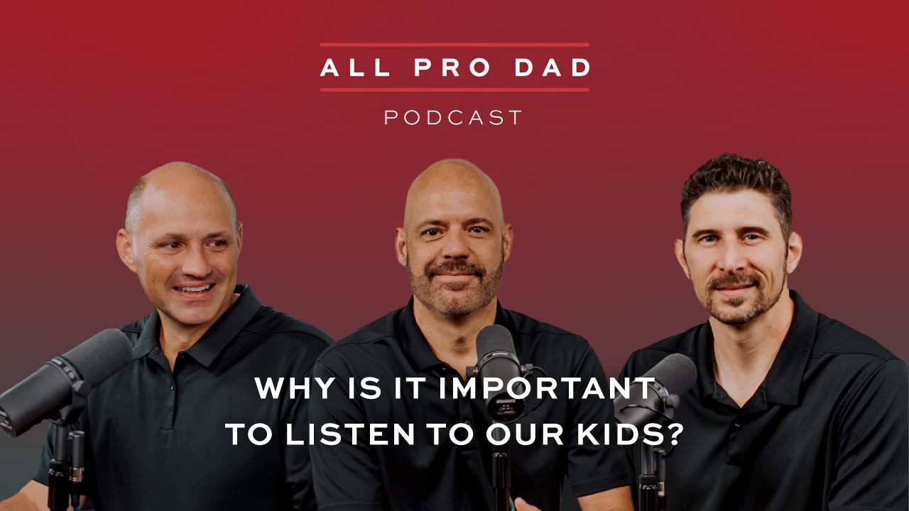Why Is It Important For Parents to Listen To Their Children? - All Pro Dad